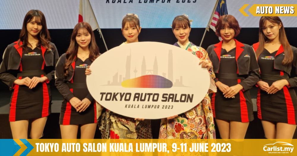 CONFIRMED: Tokyo Auto Salon is coming to Kuala Lumpur in June! - Auto ...