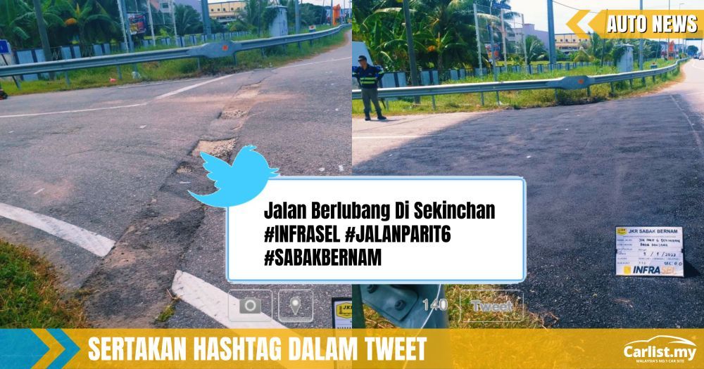 Jalan Rosak Di Selangor? Tweet Je! - Auto News | Carlist.my