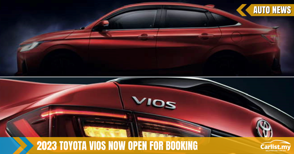 All-new 2023 Toyota Vios now open for booking! Two variants, RM90k-RM96k - Auto News | Carlist.my