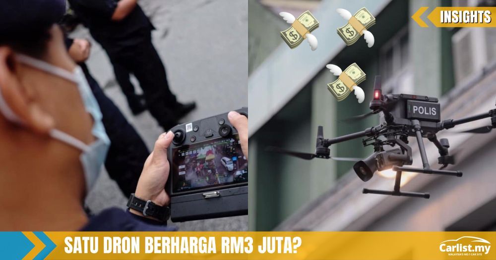 PDRM Belanja RM48 Juta Beli 16 Dron Berkuasa Tinggi - Insights | Carlist.my