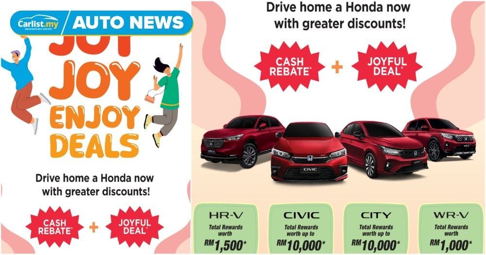 Save up to RM10k on a Civic, City plus other goodies with Honda's Joy ...